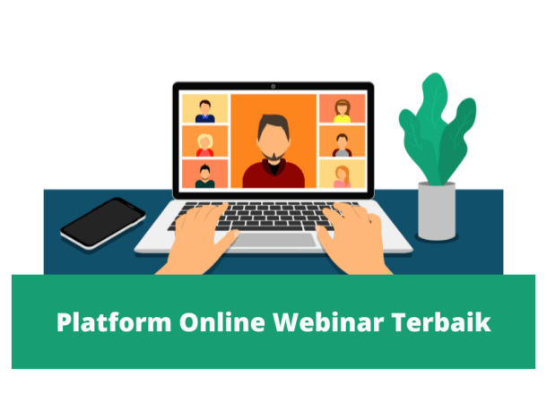 11 Platform Online Webinar Terbaik untuk Bisnis dan Marketer [UPDATE]